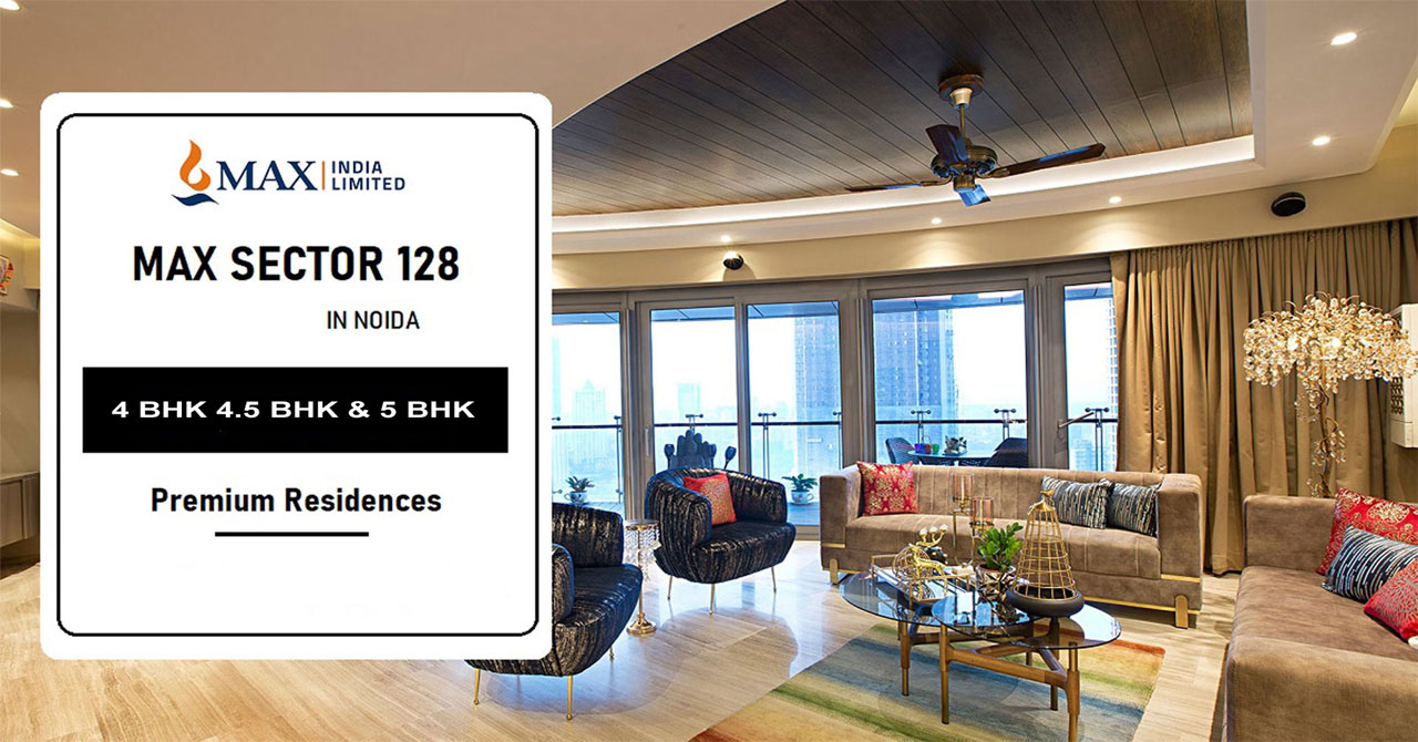 Max Sector 128 Noida: An Unparalleled Living Experience in Noida - M3M ...